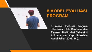 Model model evaluasi program | PPTX
