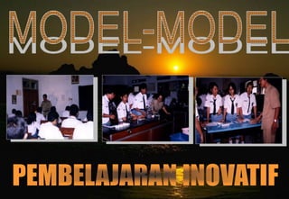 Model-model Pembelajaran.ppt