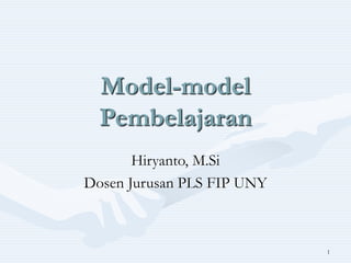 Model-Model Pembelajaran.ppt