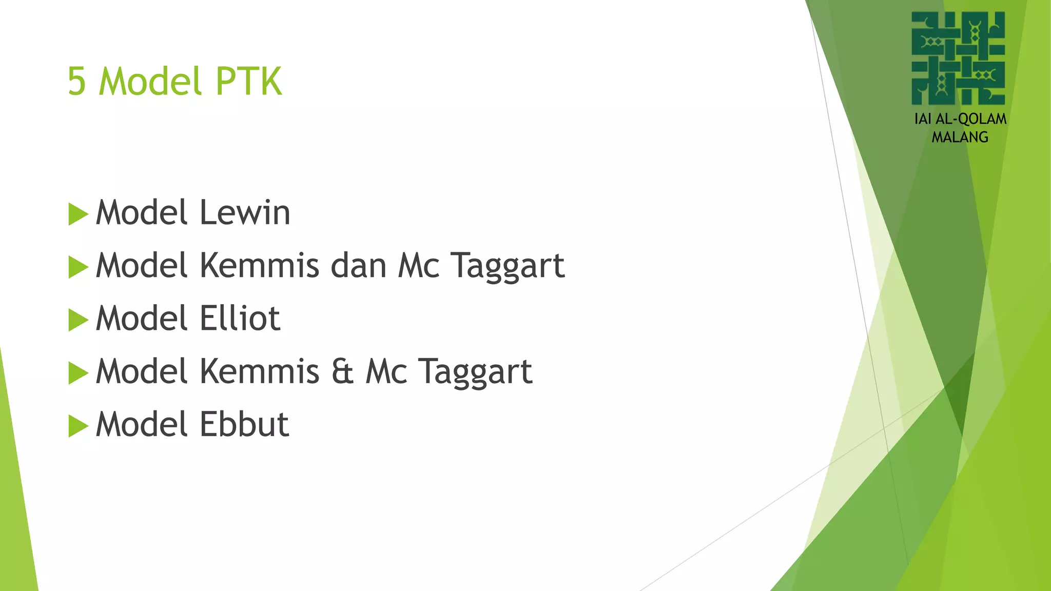 Pengenalan Model Model Penelitian Tindakan Kelas (ptk) | PPTX