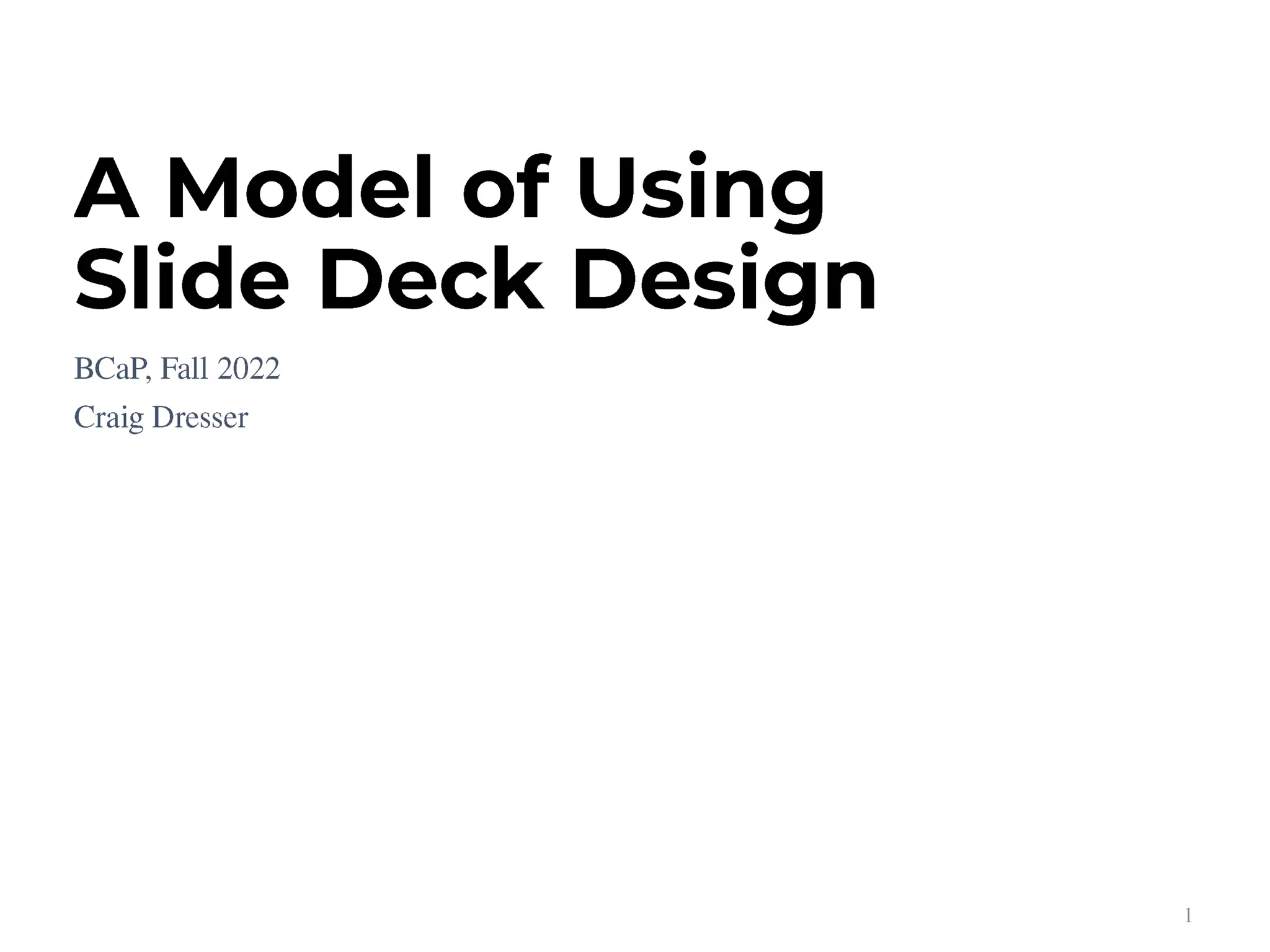 A Model of Using Slide Deck Design | PPT