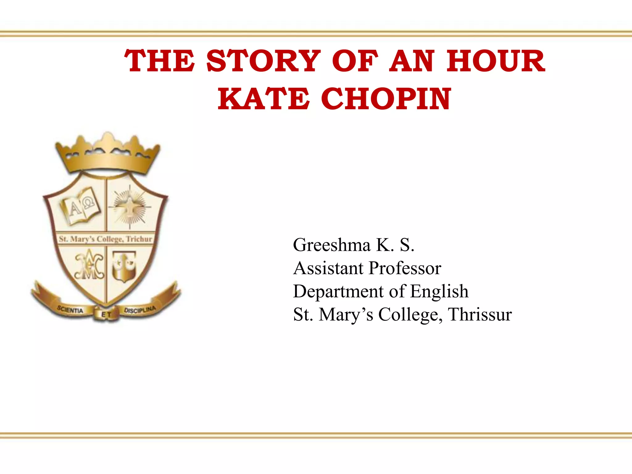 English:The Story Of An Hour Kate Chopin | PPTX