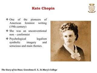 English:The Story Of An Hour Kate Chopin | PPTX