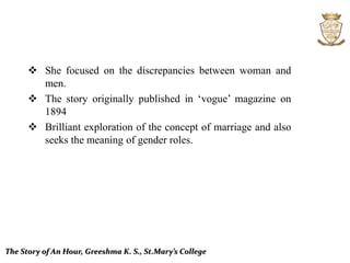 English:The Story Of An Hour Kate Chopin | PPTX