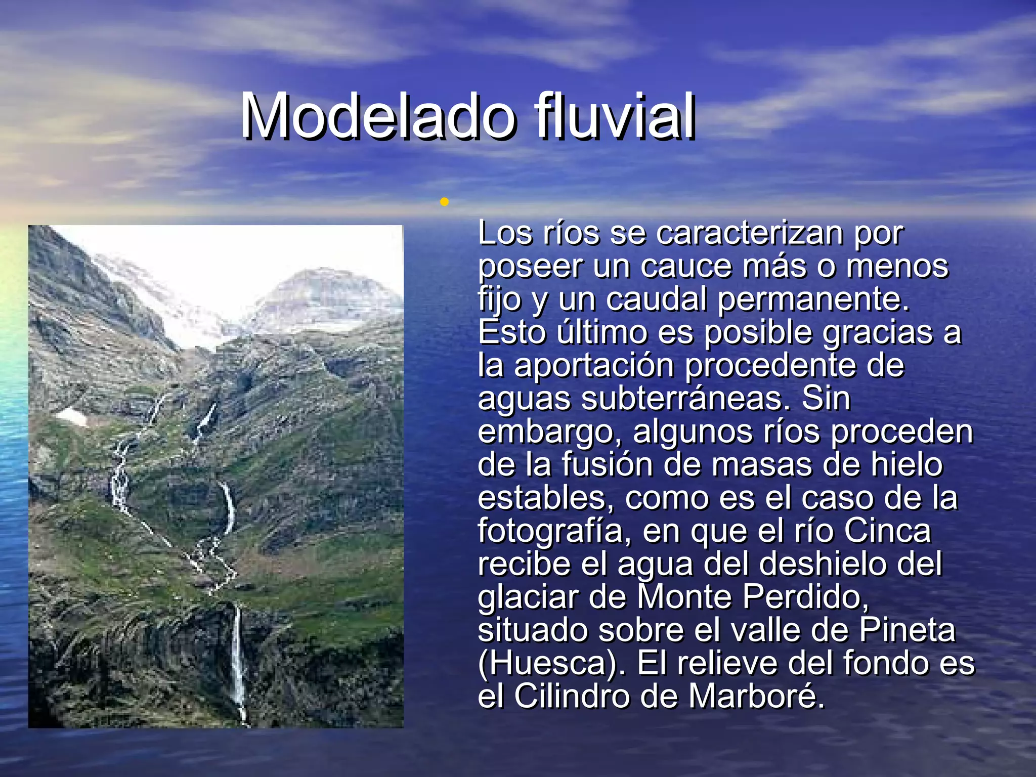Modelado Fluvial (Jaime- Andrés) | PPT | Geology | Science