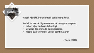 Model ASSURE: Konsep dan Contoh Penerapan | PPTX