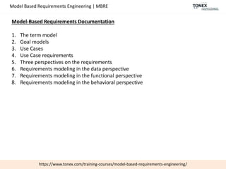Model Based Requirements Engineering (MBRE) | PPT