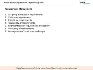 Model Based Requirements Engineering (MBRE) | PPT