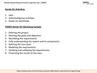 Model Based Requirements Engineering (MBRE) | PPT