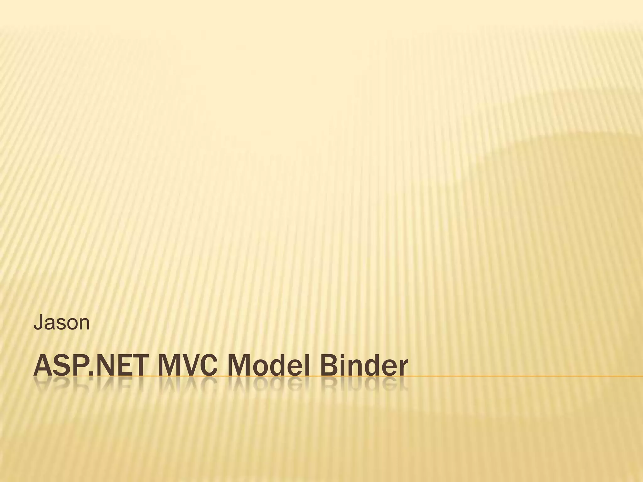 MVC Model Binding | PPT