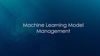 Tracking Machine learning Experiments | PDF