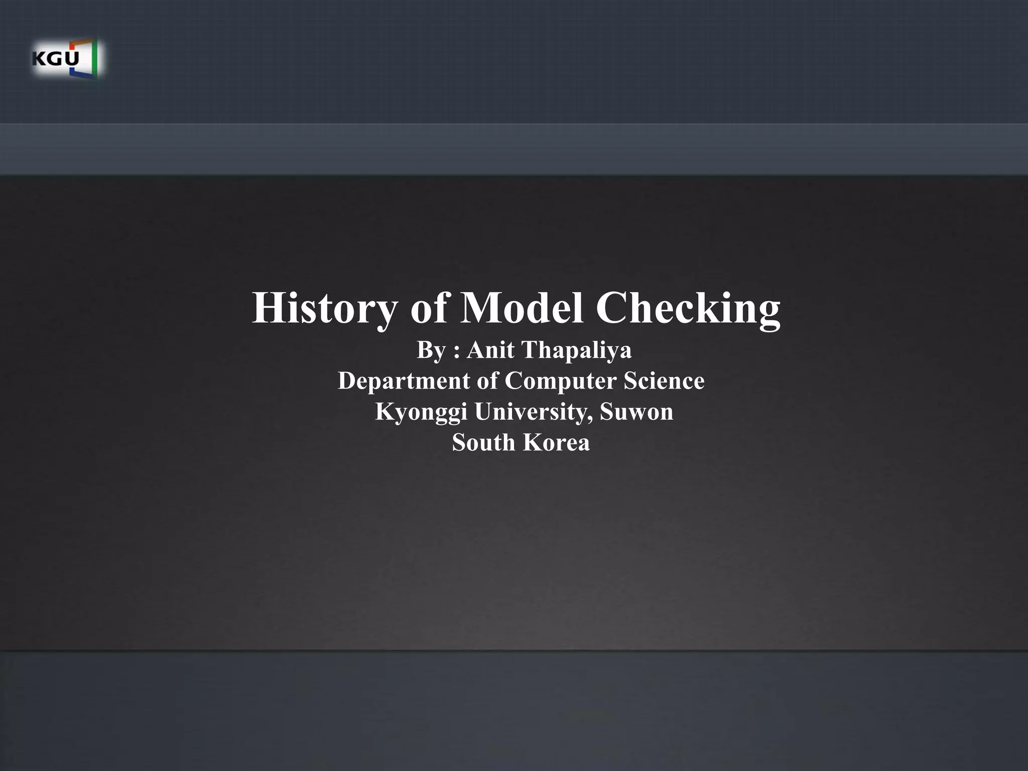 Model Checking History | PPT