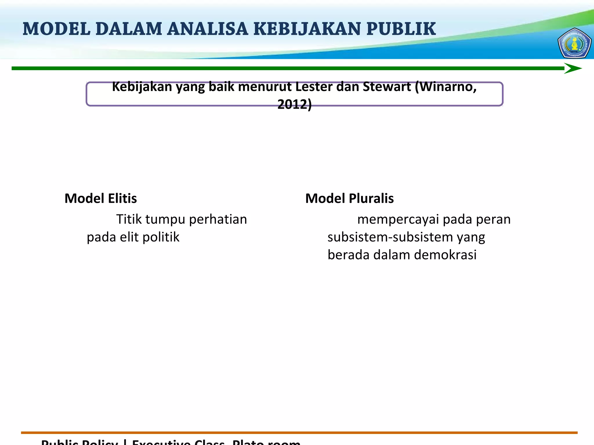 Model dan pendekatan dalam analisis kebijakan publik (public policy) | PPS