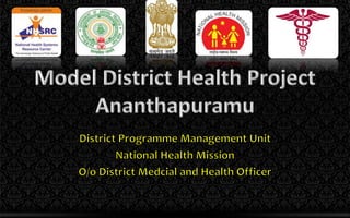 Model district health project final | PPT