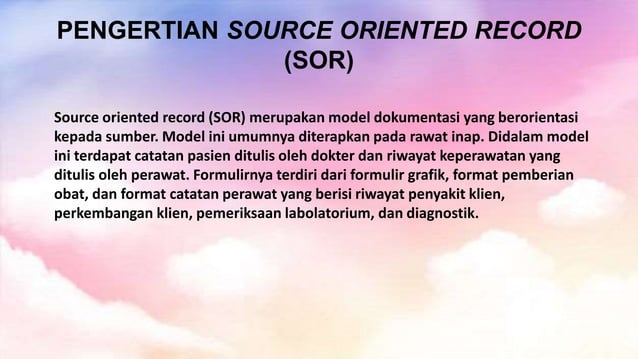 Model Dokumentasi Source Oriented Record (SOR).pptx