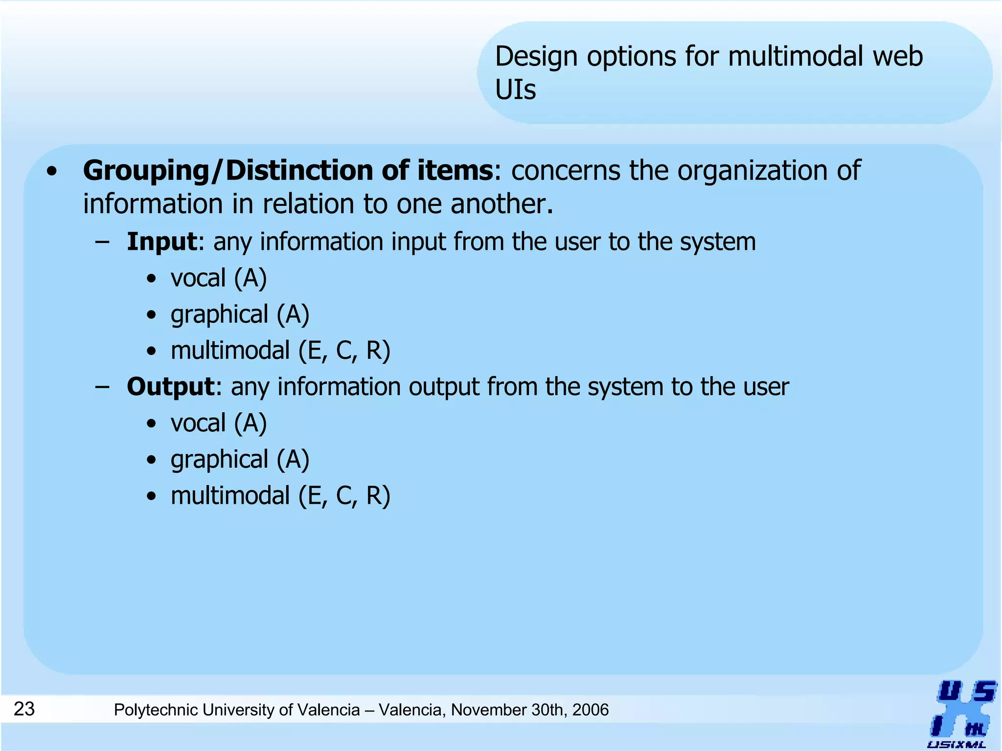 Model-driven engineering of multimodal user interfaces | PPT