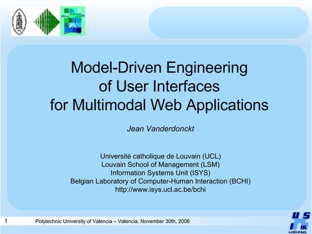 Model-driven engineering of multimodal user interfaces | PPT