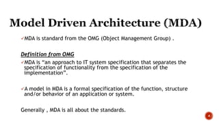 Model driven architecture | PPTX