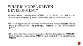 MODEL DRIVEN DEVELOPMENT (1).pptx | Programming Languages | Computing