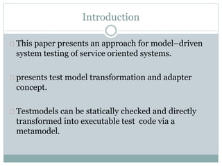 Model–driven system testing service oriented systems | PPTX | Web ...