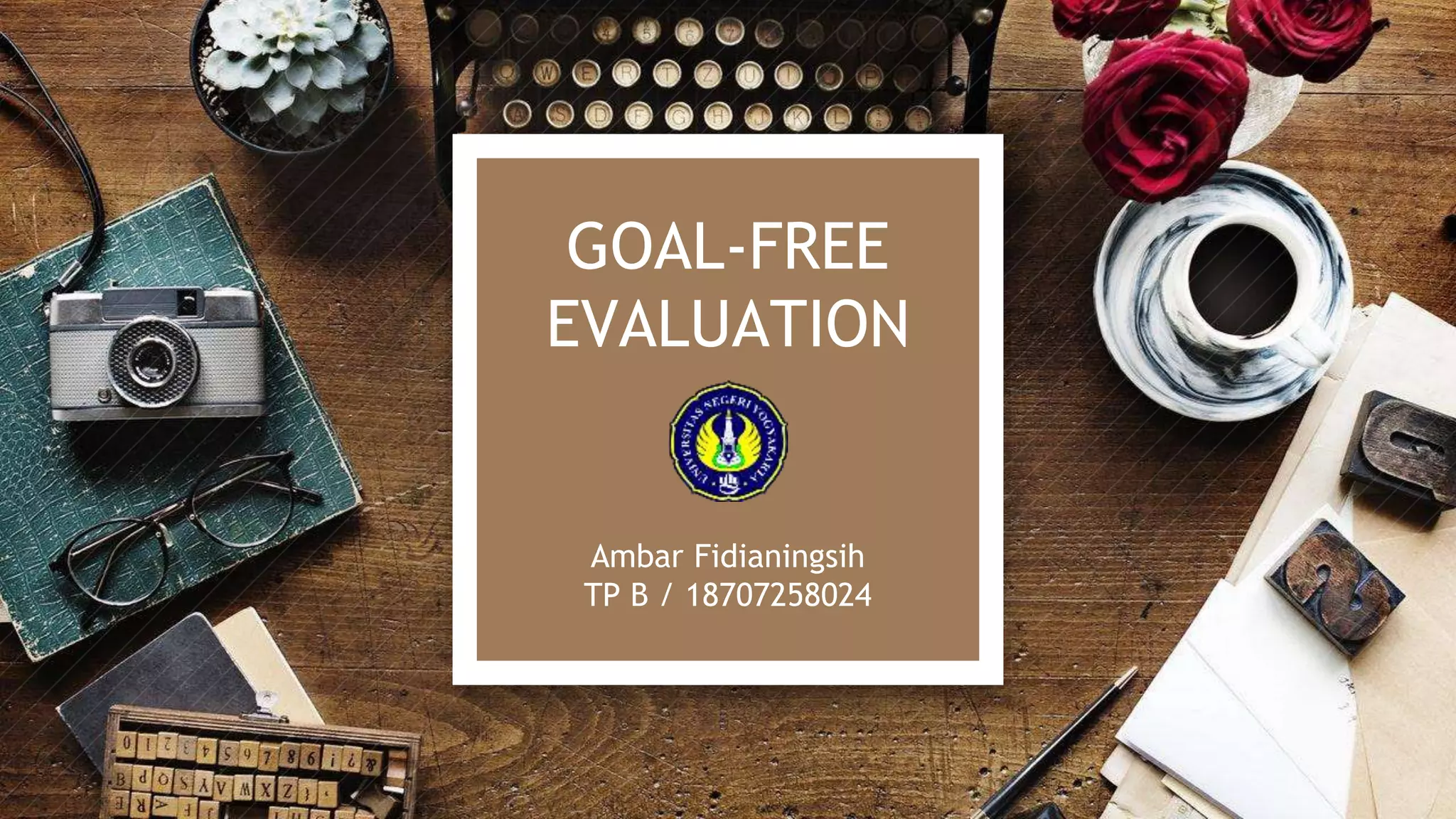 Model Evaluasi Pembelajaran Goal Free | PPTX