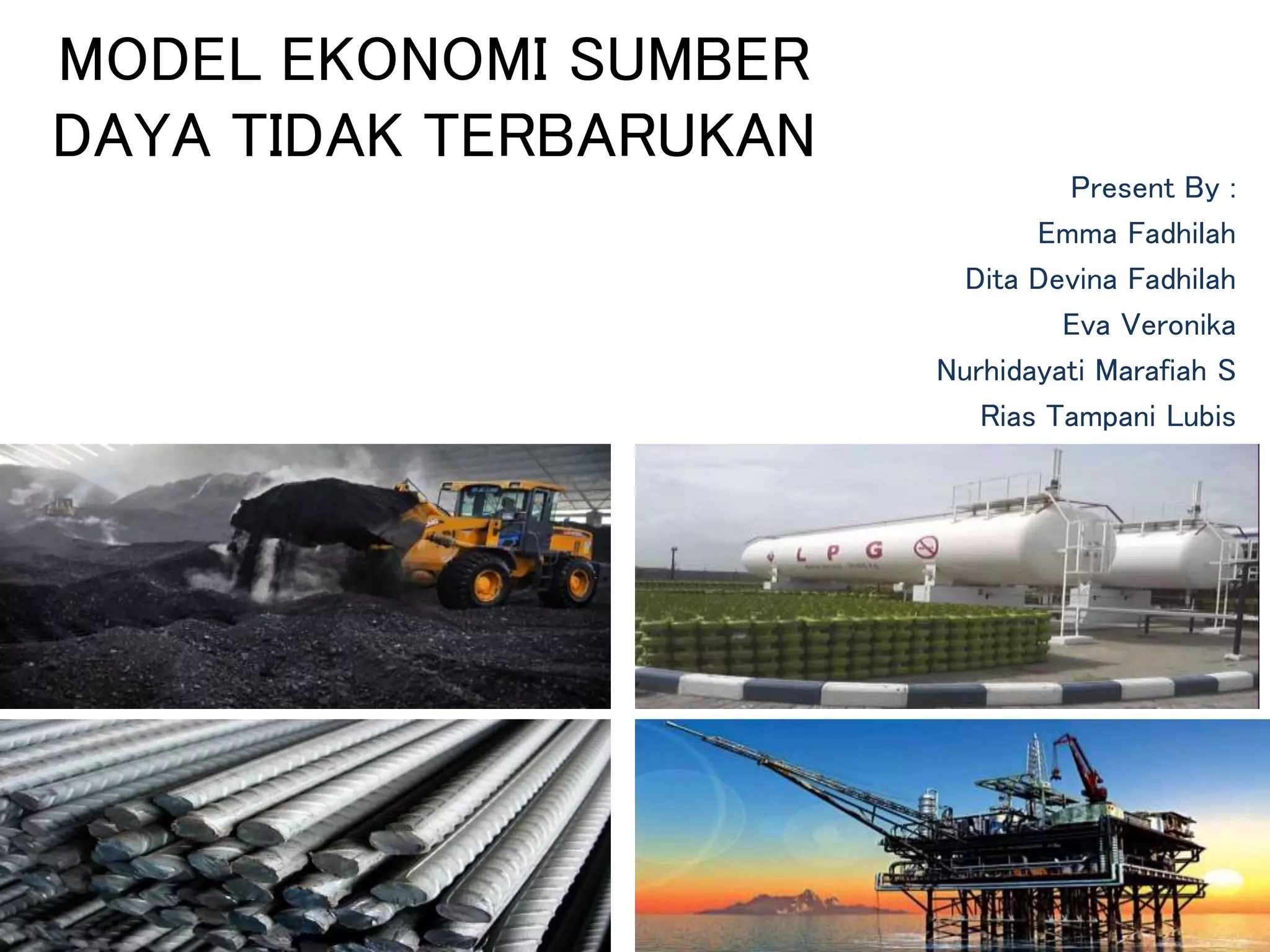 Model Ekonomi Sumber Daya Tidak Terbarukan | PPTX