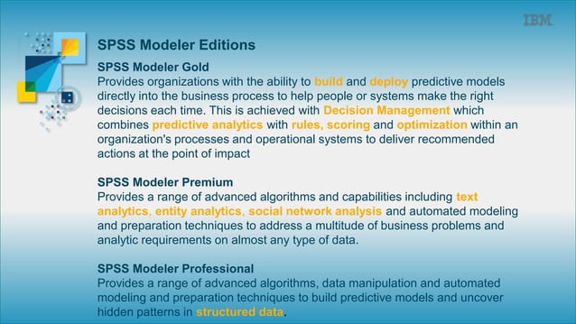 BA Summit 2014 Ontdek de nieuwe mogelijkheden van IBM SPSS Modeler 16.0 ...