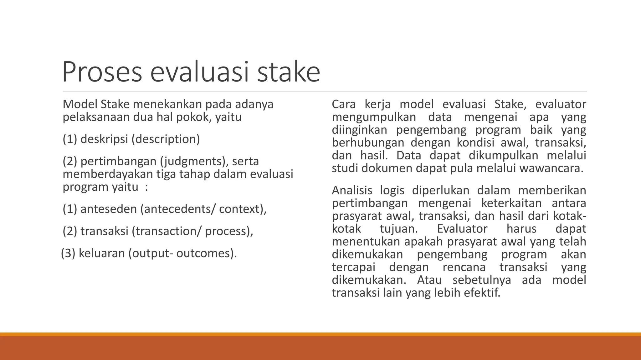 Model Evaluasi CIPP, Stake, Kirkpatrik, dan alkin.pptx