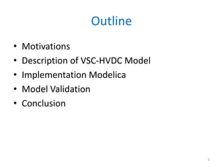 A Three-Phase VSC-HVDC Average Value Model Implementation using Modelica and Software-to ...