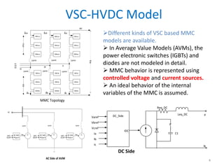 A Three-Phase VSC-HVDC Average Value Model Implementation using Modelica and Software-to ...