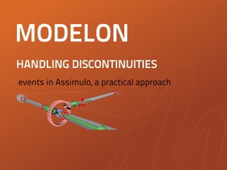 Discontinuities handled with events in Assimulo | PPT