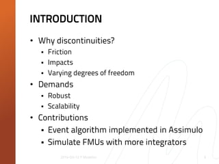 Discontinuities handled with events in Assimulo | PPT