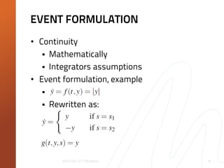 Discontinuities handled with events in Assimulo | PPT