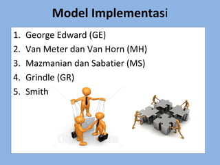 Model implementasi | PPT