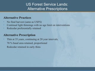 Modeling alternative forest management scenarios across landscapes in ...