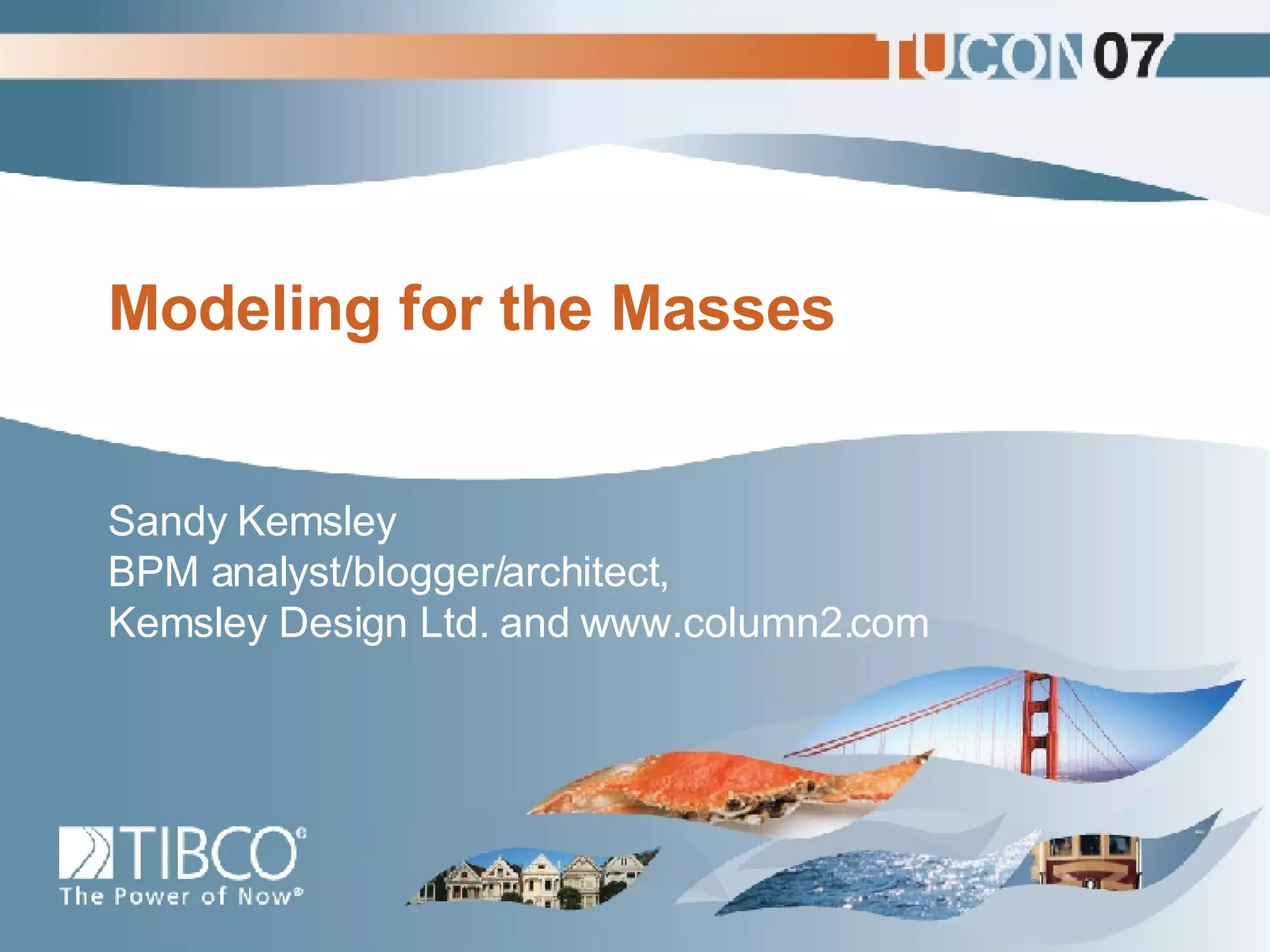 Modeling For The Masses | PPT