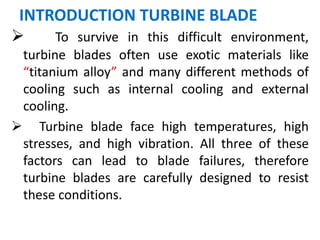 MODELING AND ANALYSIS OF TURBINE BLADE.pptx