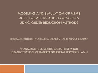 Modeling and simulation of MEMS | PPT