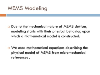 Modeling and simulation of MEMS | PPT