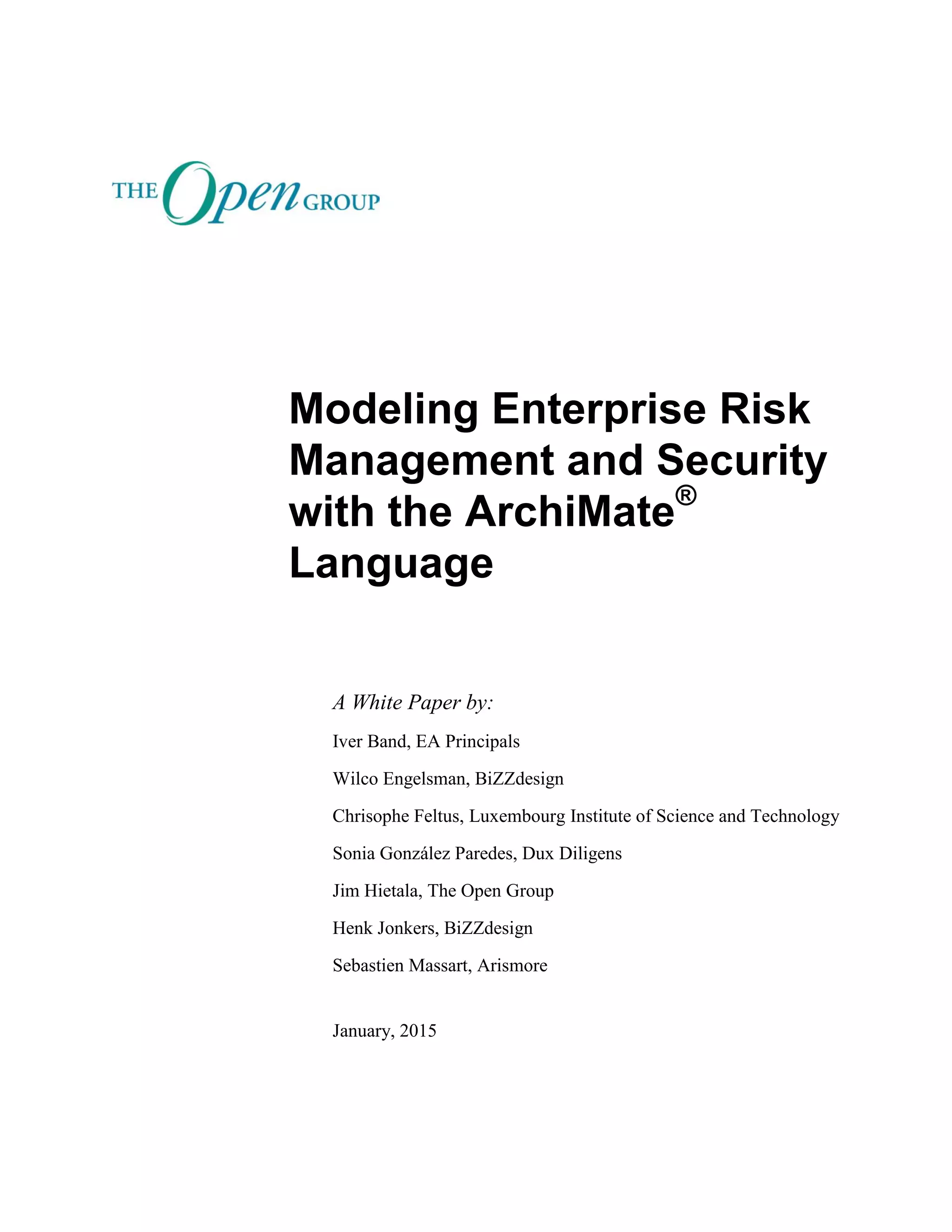 Modeling Enterprise Risk Management and Security with the ArchiMate Language | PDF