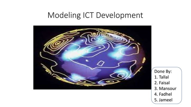 Modeling ICT development | PPTX