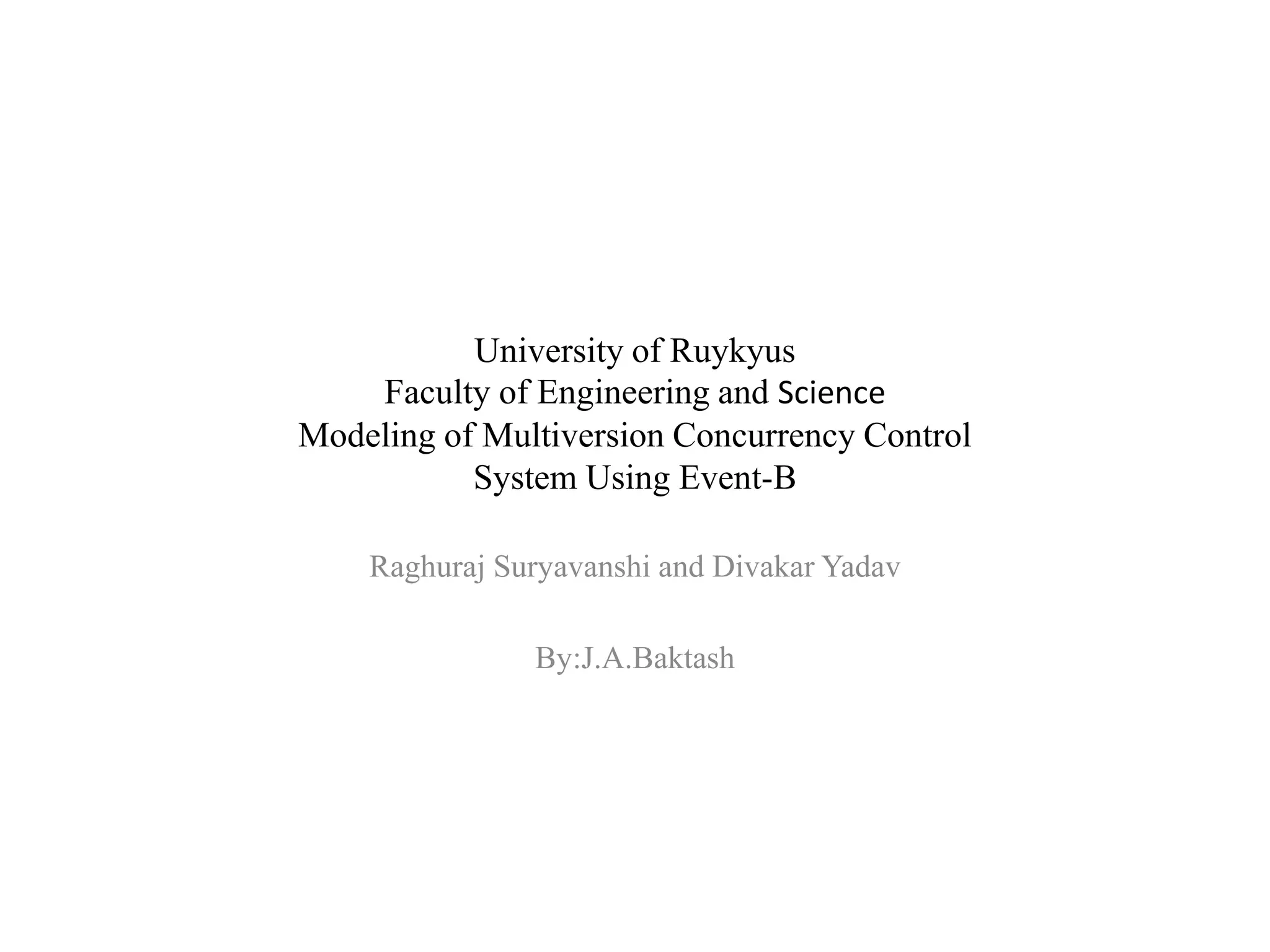 Modeling of multiversion concurrency control | PPT Modeling of multiversion concurrency control | PPT