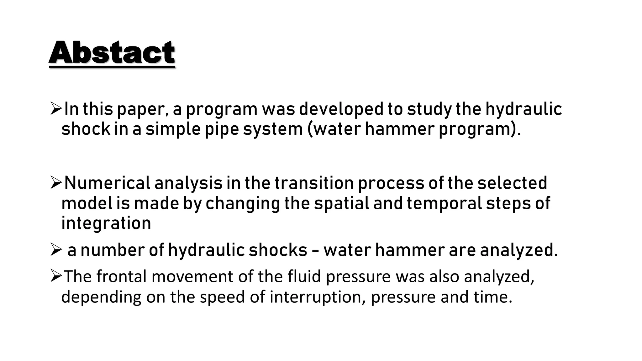 MODELING OF TRANSIENT FLUID FLOW IN THE SIMPLE [Autosaved].pptx