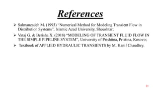Modeling of transient fluid flow in the simple pipeline system | PDF ...