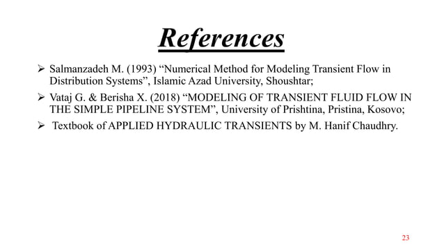 Modeling Of Transient Fluid Flow In The Simple Pipeline System Pdf Physics Science