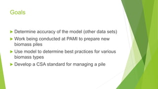 Modeling Biomass Pile Management | PPTX