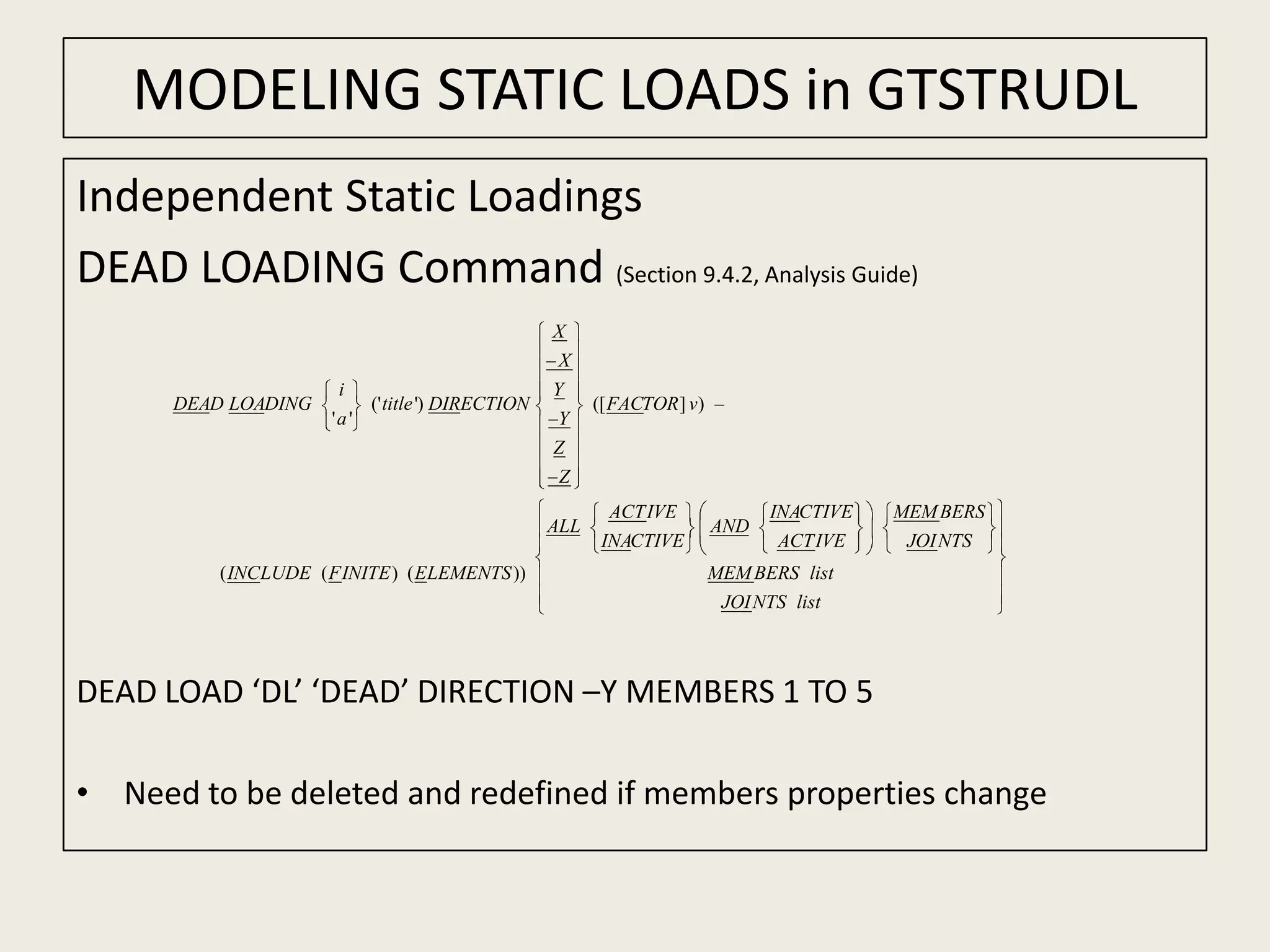 Modeling static loads in gtstrudl | PPTX