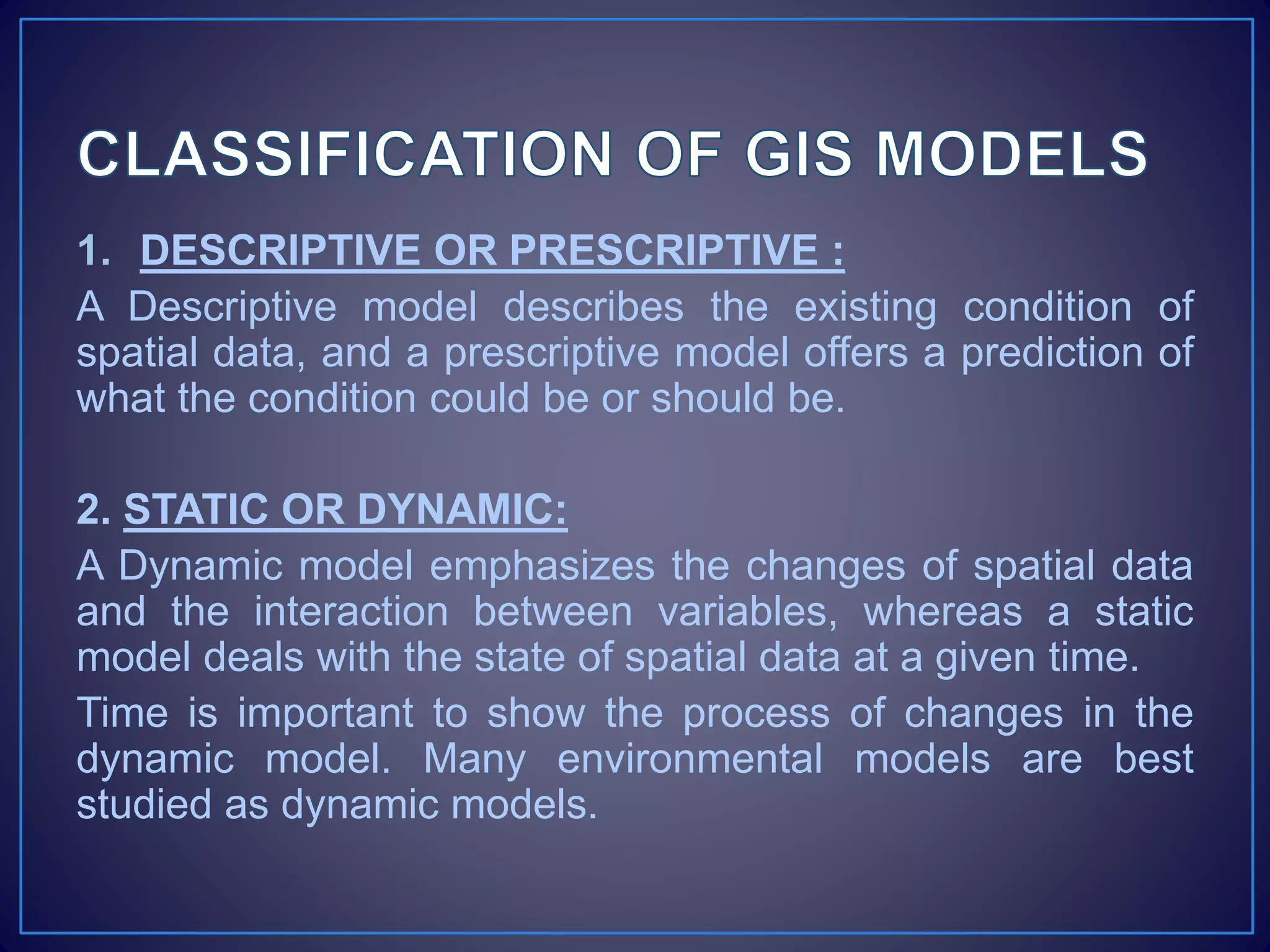 Modeling using gis | PPTX