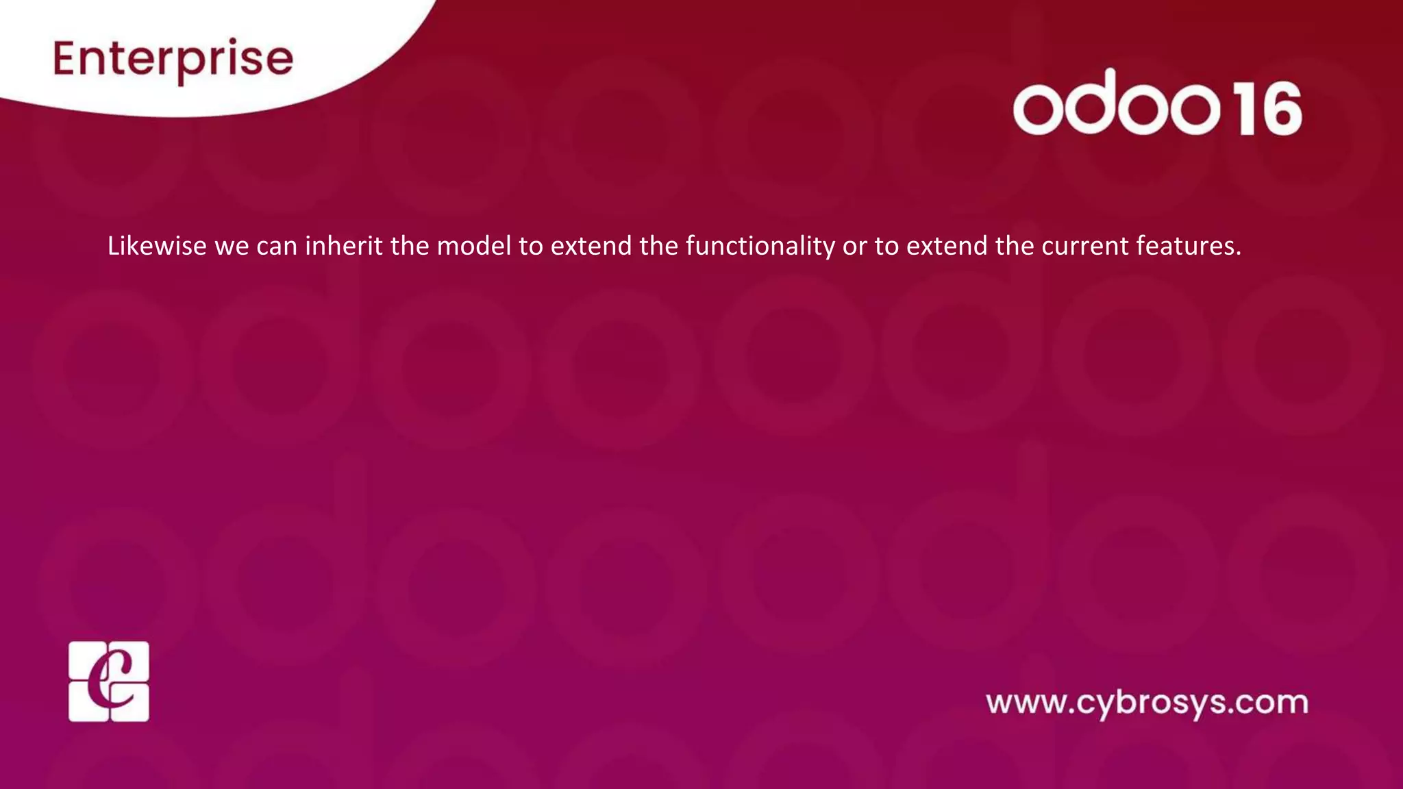 Model Inheritance in Odoo 16 | PPT