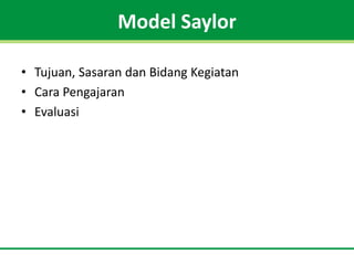 Sejarah dan Model Pengembangan Kurikulum | PPTX
